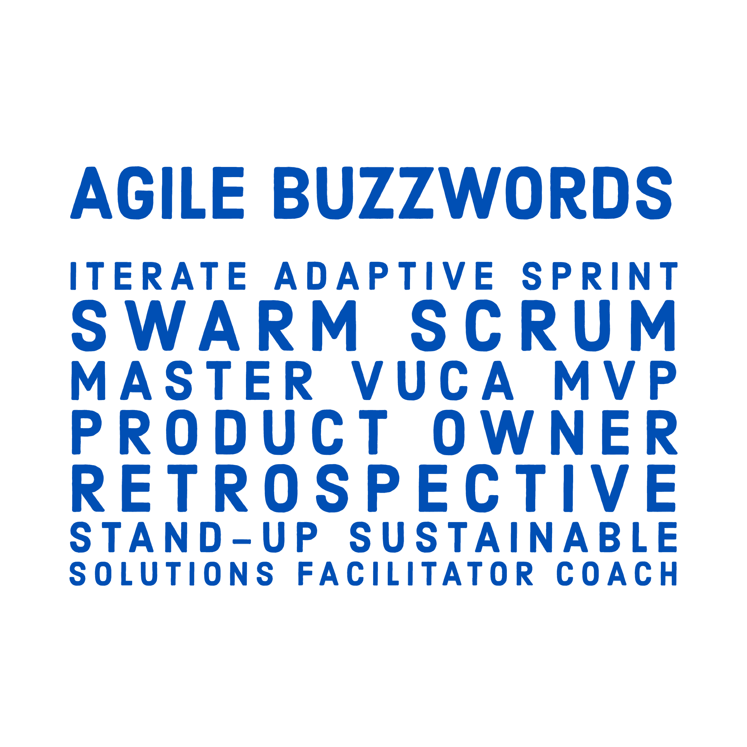 Agile Buzzwords and Job Titles - Agile Language - Being Agile